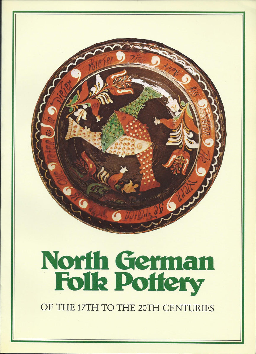 NORTH GERMAN FOLK POTTERY- International Exhibitions Foundation ...