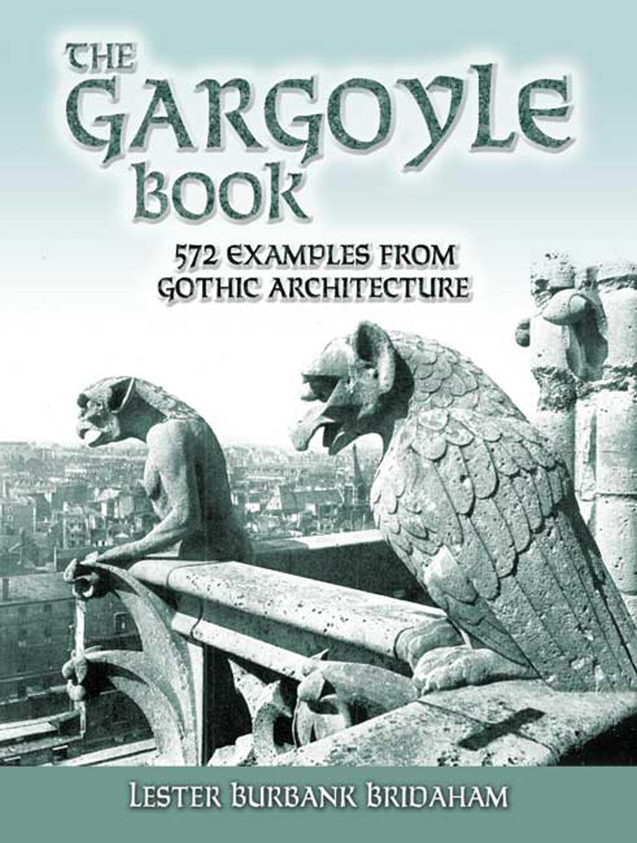 THE GARGOYLE BOOK- By Lester Bridaham | Seattle Pottery Supply